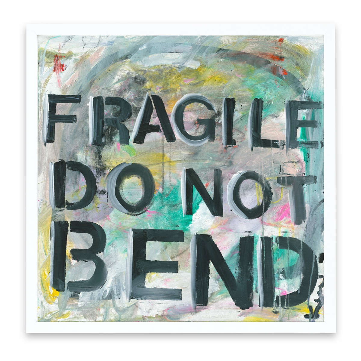 Fragile Do Not Bend Art Print Wall Word Artwork – KERRI ROSENTHAL